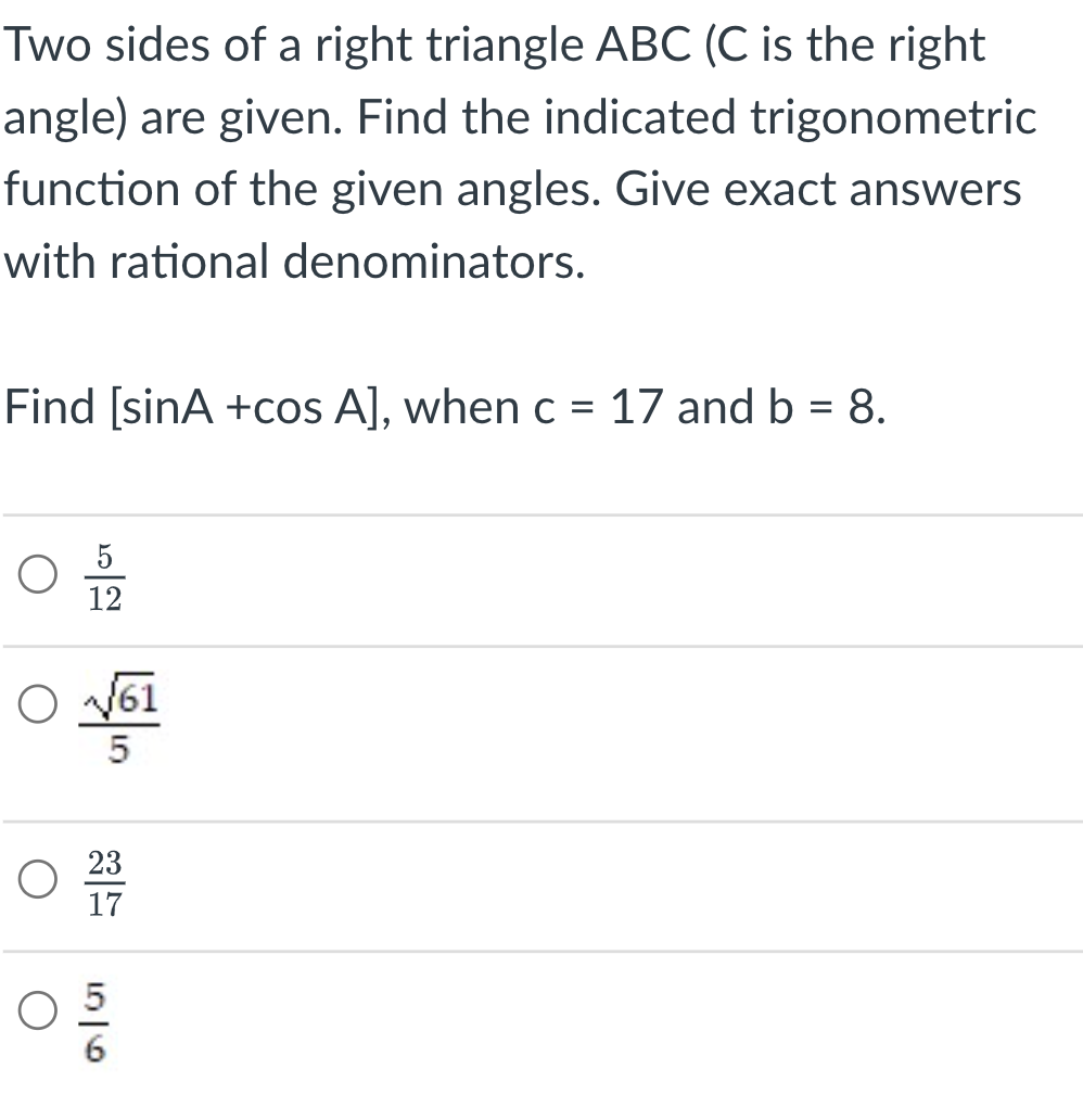 Solved Two sides of a right triangle ABC ( C is the right | Chegg.com