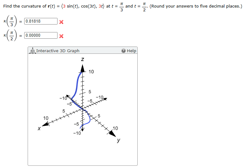 Solved Find the curvature of r(t)= 3sin(t),cos(3t),3t at | Chegg.com