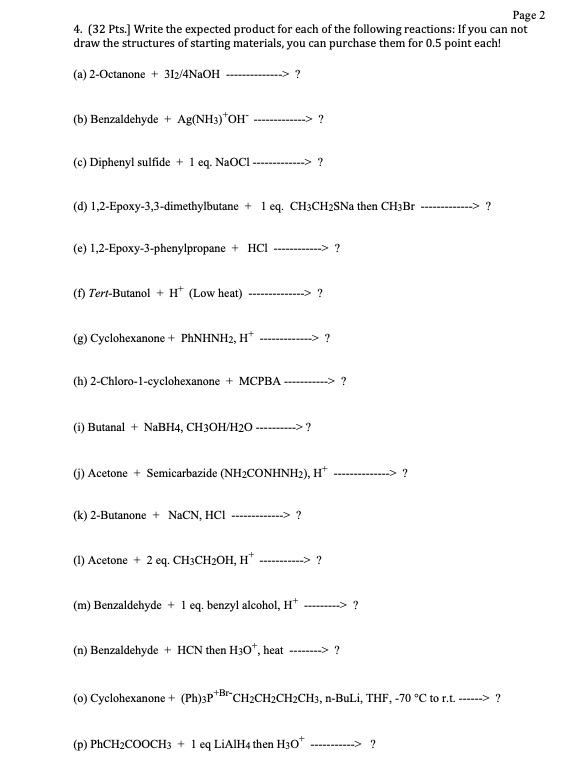 Solved Page 2 4. [32 Pts.] Write the expected product for | Chegg.com