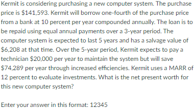 Solved Kermit is considering purchasing a new computer | Chegg.com