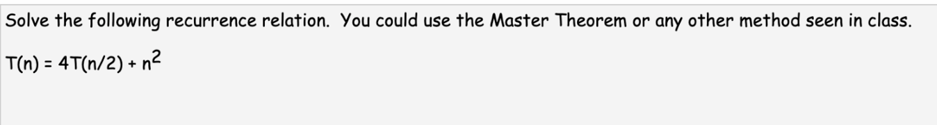 Solved Solve the following recurrence relation. You could | Chegg.com