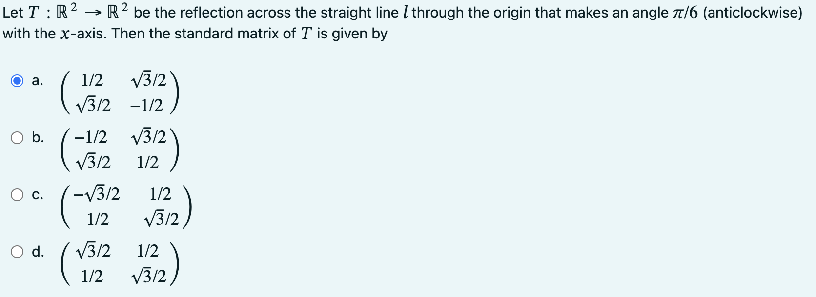 Solved Let T:R2→R2 be the reflection across the straight | Chegg.com