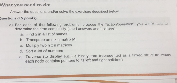 Solved For each problem (a through e) propose the | Chegg.com