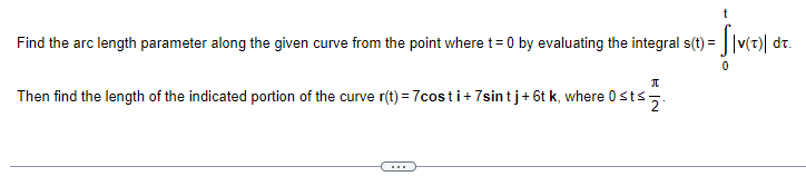 Solved Find the arc length parameter along the given curve | Chegg.com