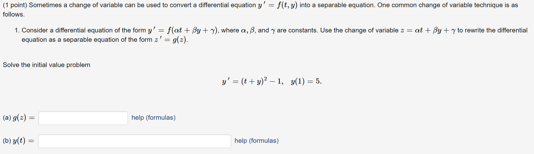 Solved (1 point) Sometimes a change of variable can be used | Chegg.com