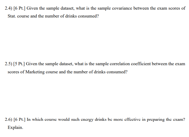 Solved 2. [29 Pt.] Energy drink consumption has continued to | Chegg.com
