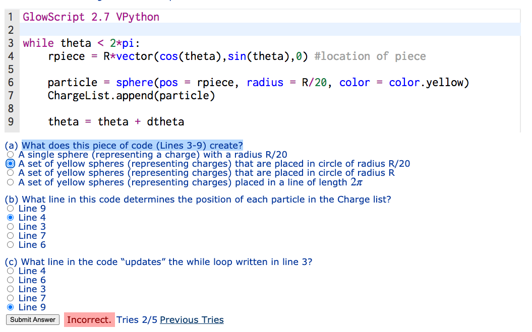Solved 1 GlowScript 2.7 VPython 2 3 while theta