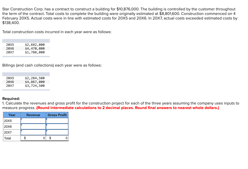 Solved Star Construction Corp. has a contract to construct a | Chegg.com