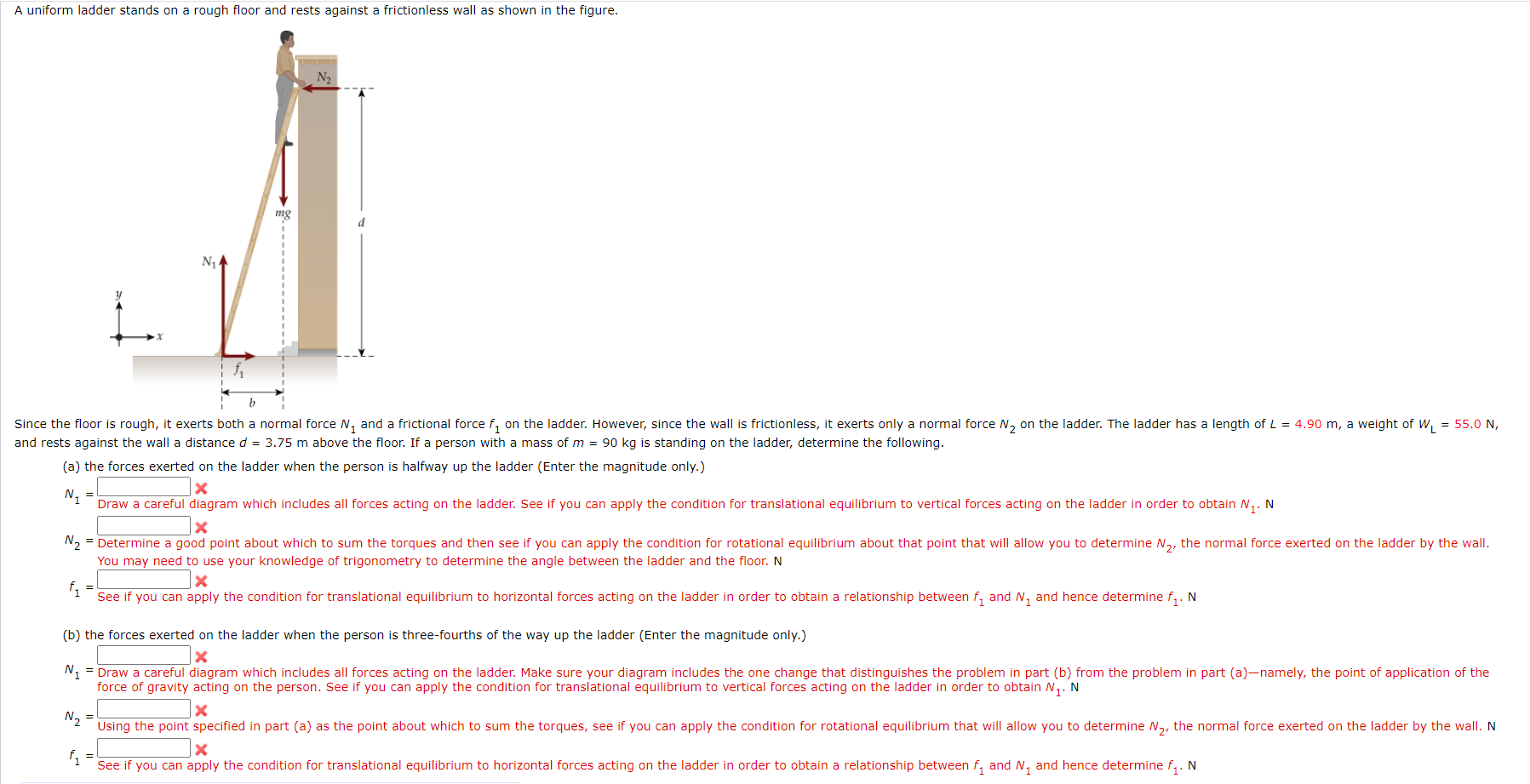 Solved A uniform ladder stands on a rough floor and rests | Chegg.com