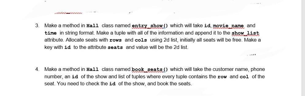 3. Make a method in Hall class named entry show() | Chegg.com