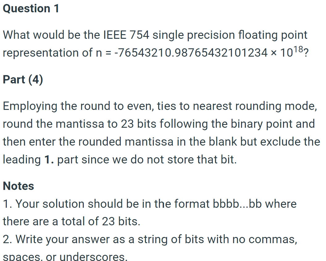 Solved Question 1 What would be the IEEE 754 single | Chegg.com