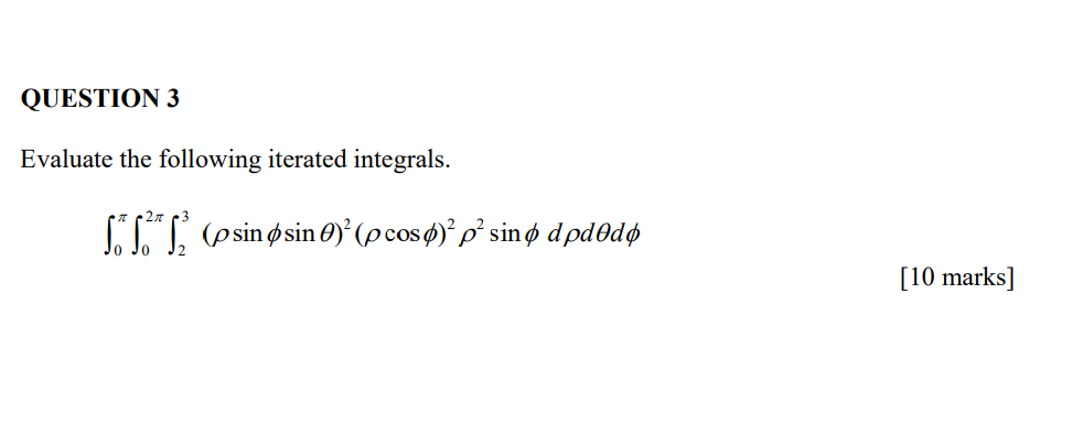 Solved Evaluate the following iterated integrals. | Chegg.com