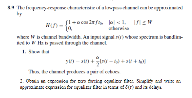 Solved 8.9 The frequency-response characteristic of a | Chegg.com