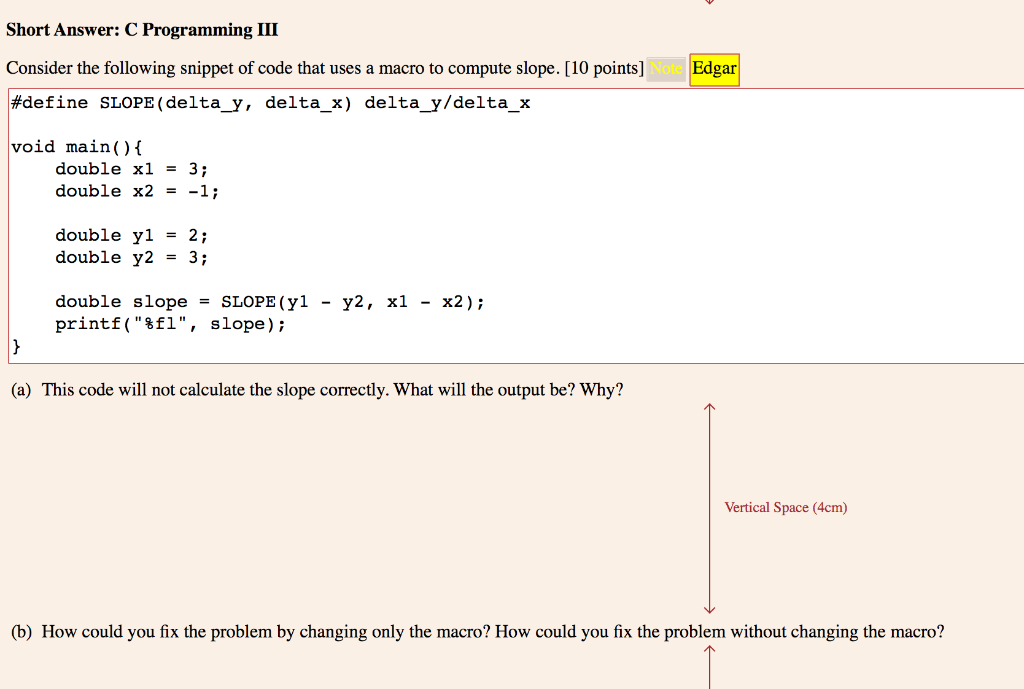 Solved Short Answer: C Programming III Edgar Consider the | Chegg.com
