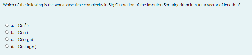 Solved Which of the following is the worst-case time | Chegg.com