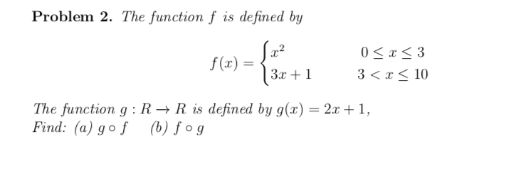 Solved Problem 2. The function f is defined by $(a)= {+1 | Chegg.com
