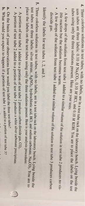 Solved 4. Three colorless solutions in test tubes, with no | Chegg.com