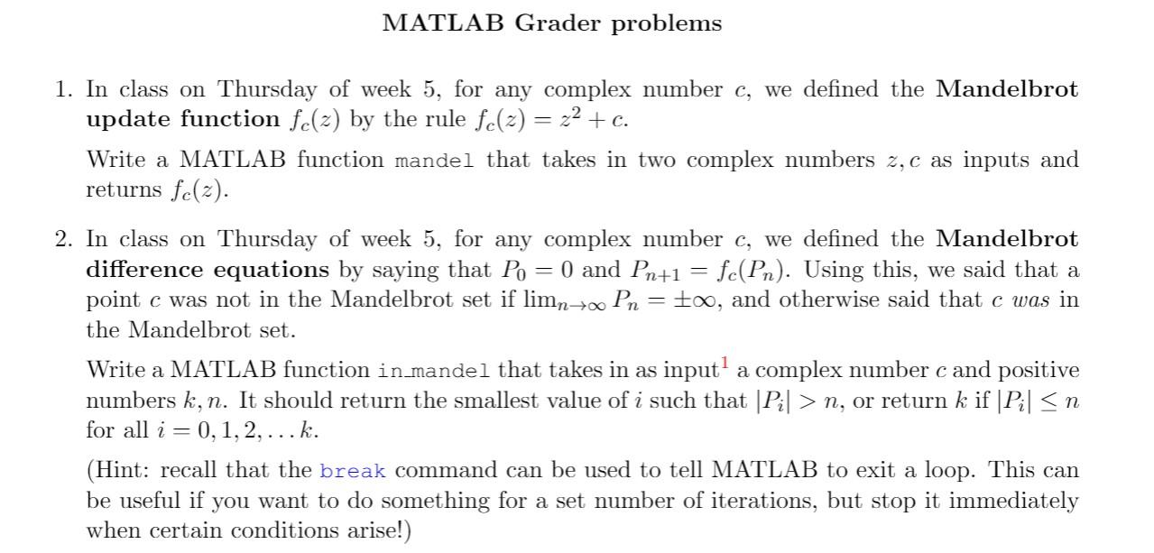 Solved MATLAB Grader problems 1. In class on Thursday of | Chegg.com