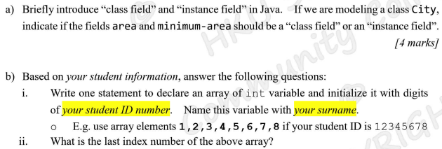 Solved a) Briefly introduce "class field” and “instance | Chegg.com