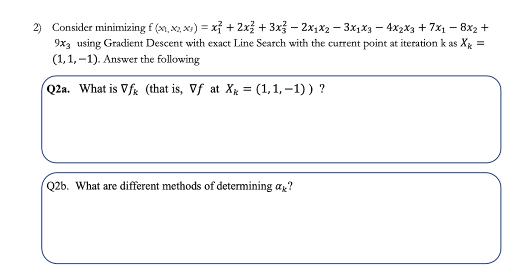 Solved Consider minimizing \\( \\mathrm{f}\\left(x_{1}, | Chegg.com