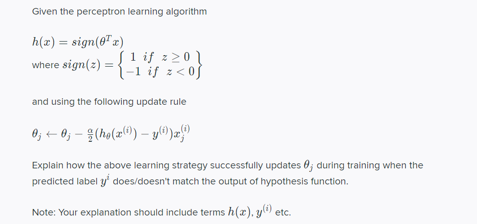 Solved Given the perceptron learning algorithm h(x) = | Chegg.com