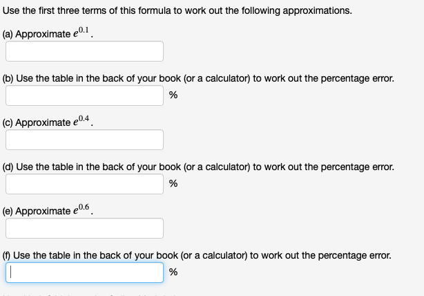 Solved Use the first three terms of this formula to work out | Chegg.com