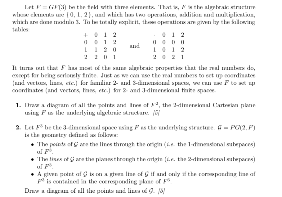 Let F GF(3) be the field with three elements. That | Chegg.com