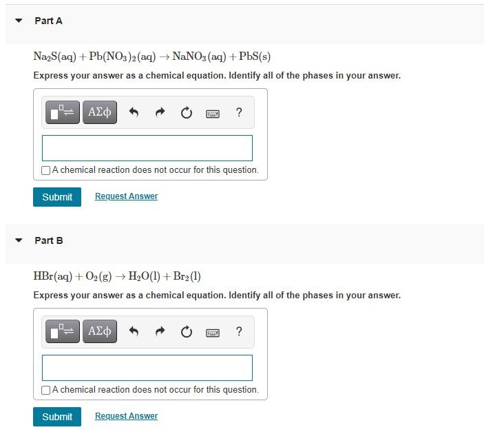 Solved Part A Na2S(aq) + Pb(NO3)2(aq) → NaNO3(aq) + PbS(s) | Chegg.com