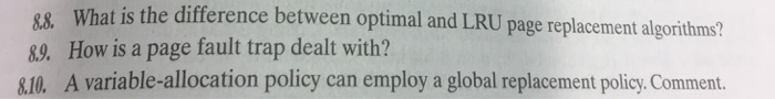 Solved &.. What is the difference between optimal and LRU | Chegg.com Solved &.. What is the difference between optimal and LRU | Chegg.com
