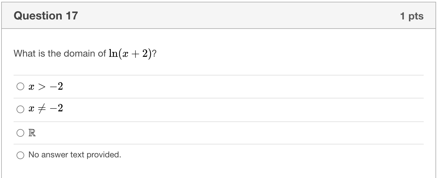 Solved Question 17 1 Pts What Is The Domain Of Ln x 2 O Chegg