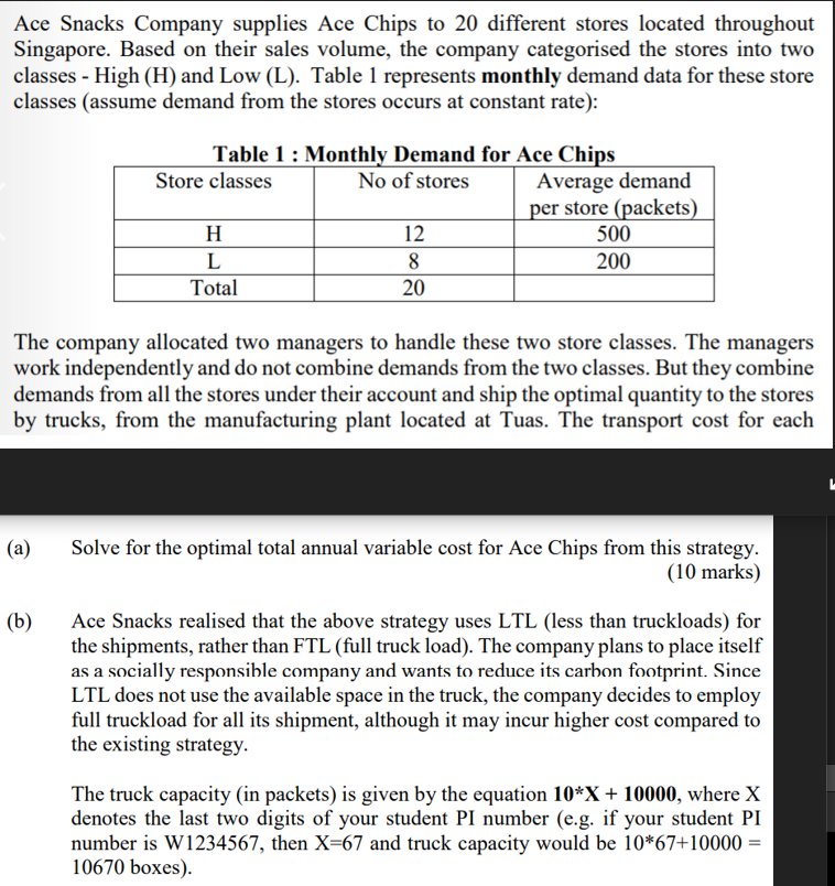 Ace Snacks Company supplies Ace Chips to 20 different | Chegg.com