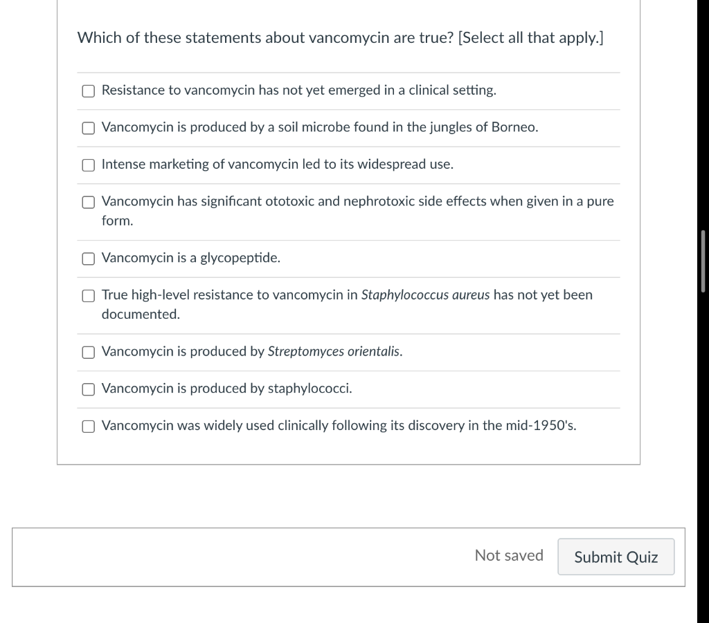 Solved Which of these statements about vancomycin are true? | Chegg.com