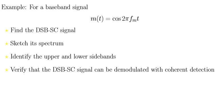Solved Example: For a baseband signal Find the DSB-SC signal | Chegg.com