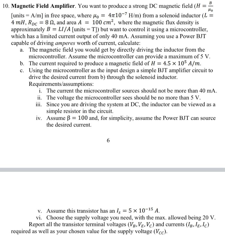 Solved 0. Magnetic Field Amplifier. You want to produce a | Chegg.com