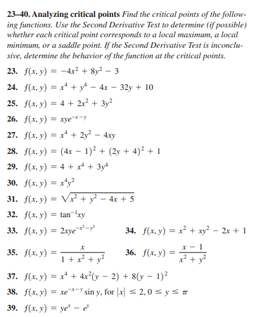 Solved 23-40. Analyzing critical points Find the critical | Chegg.com