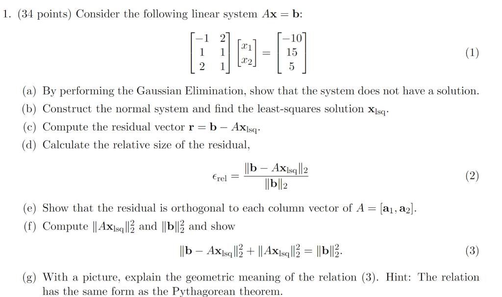 Solved 1. (34 points) Consider the following linear system | Chegg.com