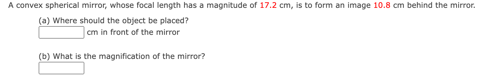 Solved A convex spherical mirror, whose focal length has a | Chegg.com