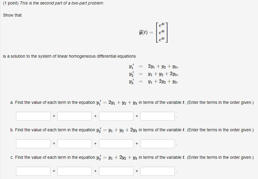 Solved 1 point) This is the second part of a two-part | Chegg.com