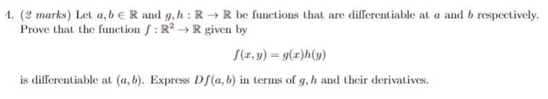 Solved (2 ﻿marks) ﻿Let a,binR and g,h:R→R ﻿be functions that | Chegg.com
