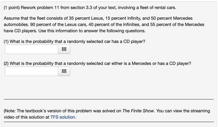 Solved (1 point) Rework problem 11 from section 3.3 of your | Chegg.com