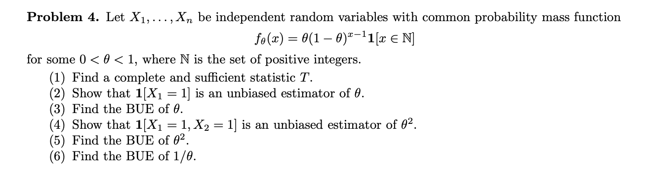 Solved ) Problem 4. Let X1, ..., Xn be independent random | Chegg.com