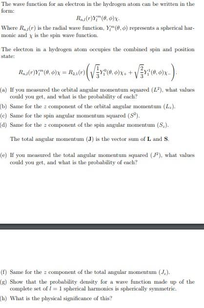 Solved The Wave Function For An Electron In The Hydrogen