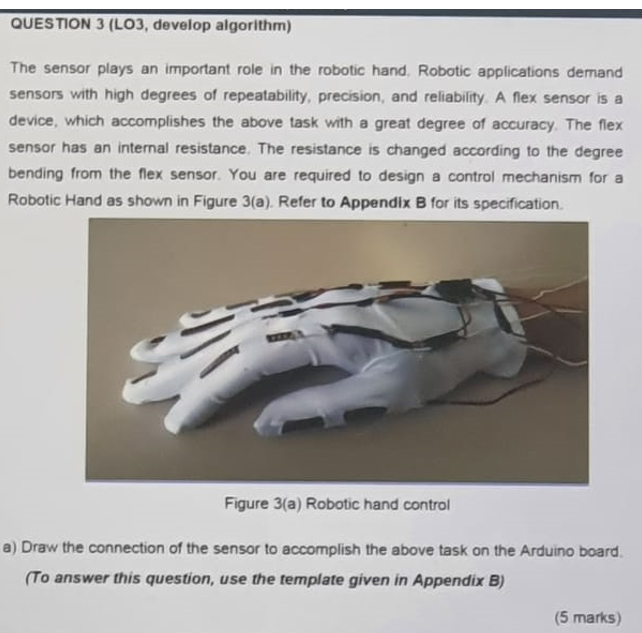 Solved QUESTION 3 (LO3, develop algorithm) The sensor plays | Chegg.com