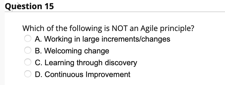 Solved Agile approaches as a development approach can be | Chegg.com