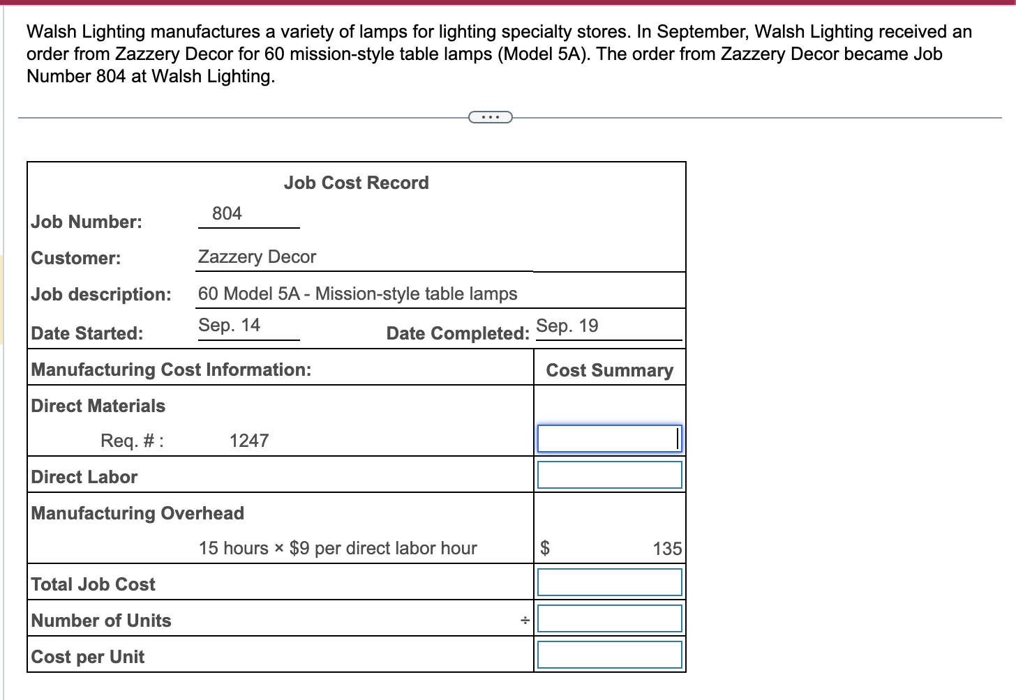 Solved Add direct materials and direct labor to the Job Cost | Chegg.com