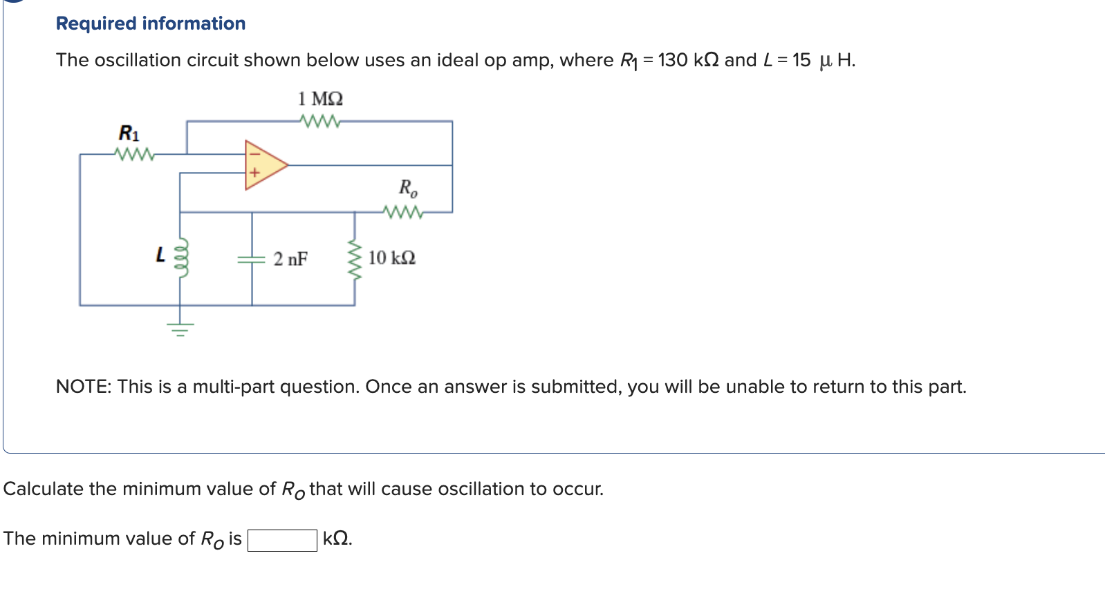 Solved Required information Consider the oscillator circuit | Chegg.com