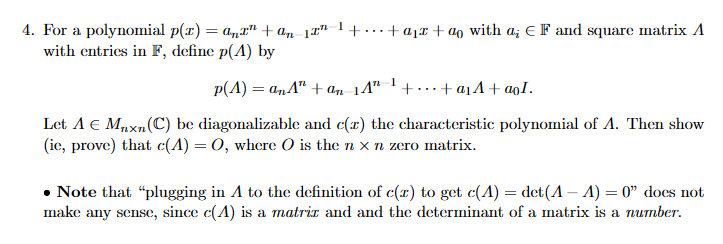 Solved Linear Algebra II: For a polynomial p(x) = anxn + | Chegg.com
