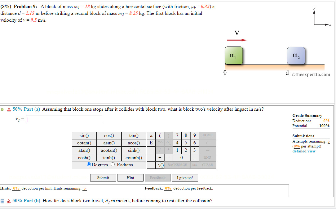 Solved (8\%) Problem 9: A block of mass ml=18 kg slides | Chegg.com Solved (8\%) Problem 9: A block of mass ml=18 kg slides | Chegg.com