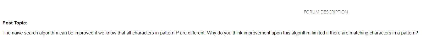Solved FORUM DESCRIPTION Post Topic: The naive search | Chegg.com