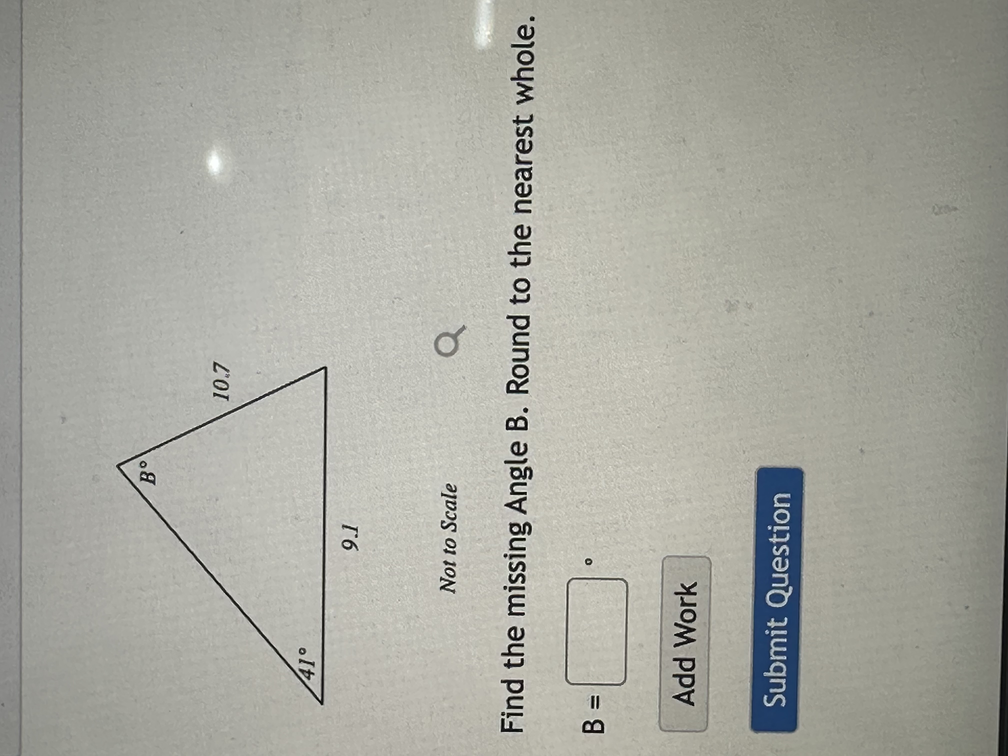 Solved Not to Scale Find the missing Angle B. Round to the | Chegg.com
